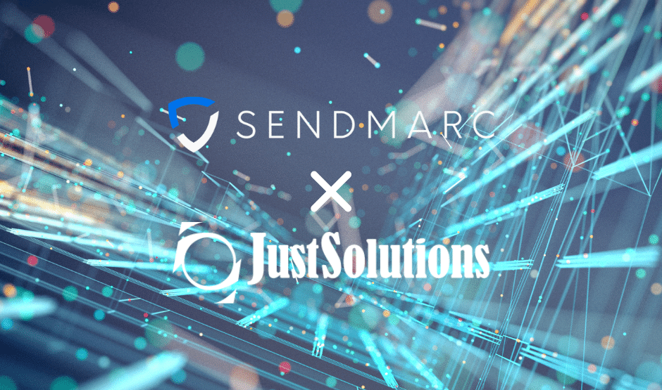 Just Solutions Partners with Sendmarc to Strengthen Email Security ...
